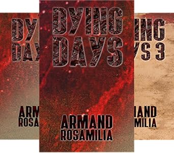 Amazon.com: Dying Days eBook : Rosamilia, Armand: Kindle Store